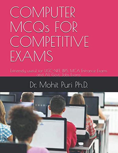 COMPUTER MCQs FOR COMPETITIVE EXAMS: Extremely useful for UGC-NET, IBPS ...