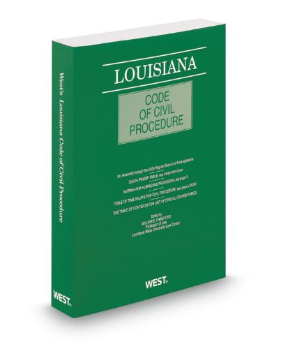 Louisiana Code of Civil Procedure, 2013 ed.: William Crawford ...