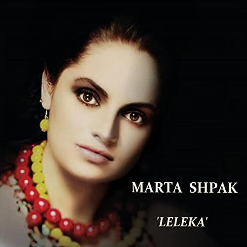 Leleka de Marta Shpak en Amazon Music Unlimited
