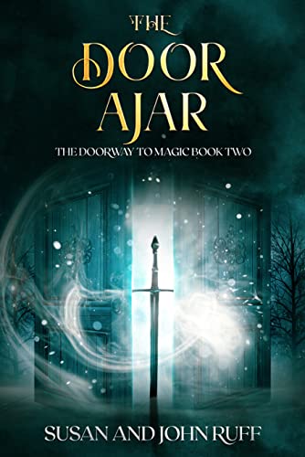 Amazon.com: The Door Ajar: A Sorcerer Fantasy Adventure (The Doorway to ...