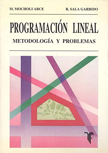 Programacion lineal. metodologia y problemas. : unknown author: Amazon ...
