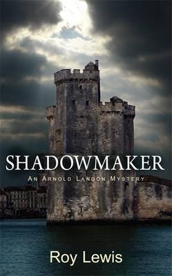 Shadowmaker: Lewis, Roy, Waites, Martyn: 9781846529290: Amazon.com: Books