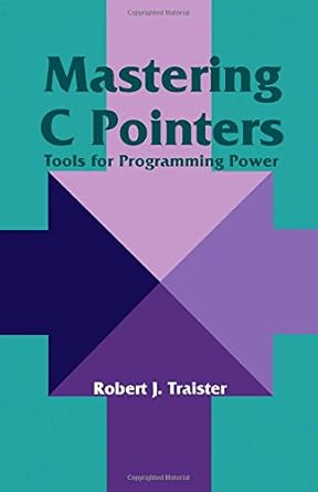 Mastering C. Pointers: Tools for Programming Power: Amazon.co.uk ...