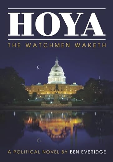 Hoya: The Watchmen Waketh (1): Everidge, Ben: 9780998911502: Amazon.com ...