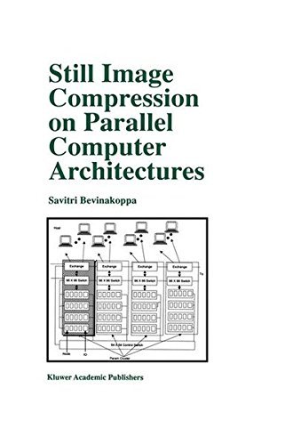 Still Image Compression on Parallel Computer Architectures (The Springer International Series in ...