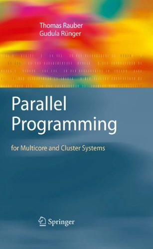 Parallel Programming For Multicore And Cluster Systems Ebook Rauber