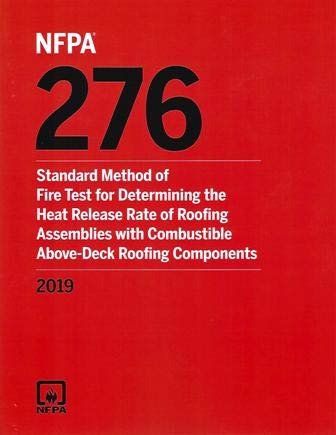 NFPA 276: Standard Method of Fire Test for Determining the Heat Release ...