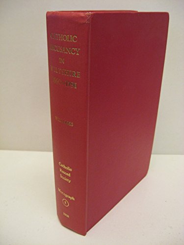 Catholic recusancy in Wiltshire, 1660-1791 (Publications): Amazon.co.uk ...