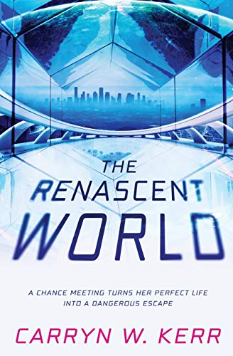 Book review of The Renascent World - Readers' Favorite: Book Reviews ...