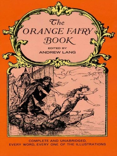 Amazon.com: The Orange Fairy Book (Dover Children's Classics) eBook ...
