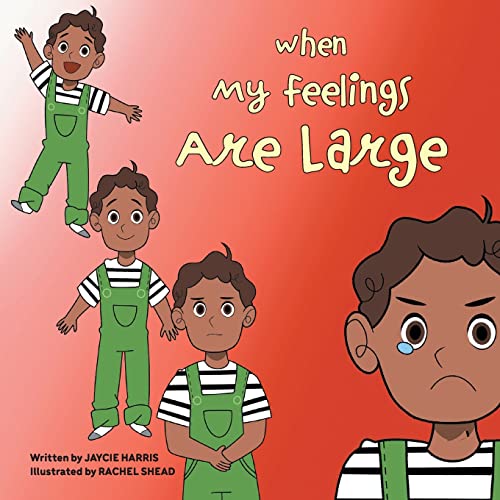Book review of When My Feelings Are Large - Readers' Favorite: Book ...