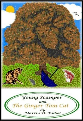 Young Scamper and the Ginger Tom Cat: No. 2 (Adventures of Young ...