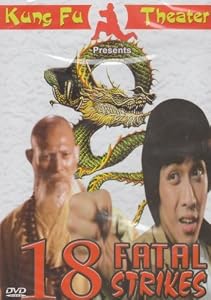 Amazon.com: 18 Fatal Strikes : Tung Wei, Shek Tien, Shaking Eagle ...