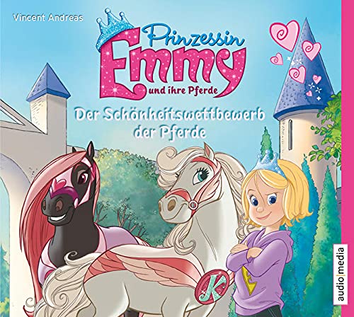 Prinzessin Emmy und ihre Pferde. Der Schönheitswettbewerb der Pferde ...