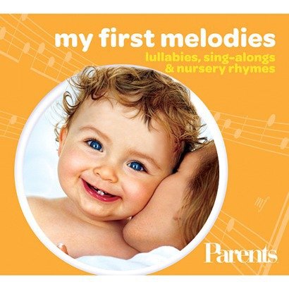 My First Melodies: Lullabies, Sing-alongs & Nursery Rhymes - Amazon.com ...