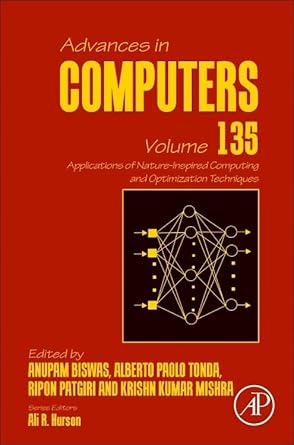 Applications of Nature-Inspired Computing and Optimization Techniques (Volume 135) (Advances in ...