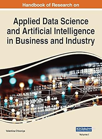 Handbook of Research on Applied Data Science and Artificial ...