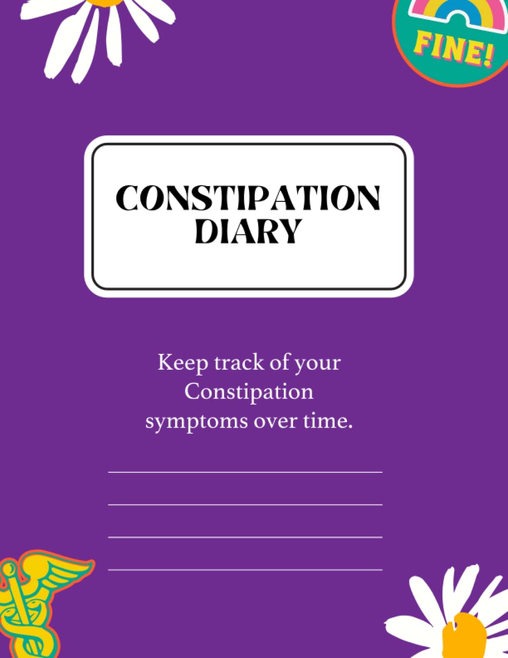 Constipation Health Diary: Swain, Myrilla: Amazon.com: Books