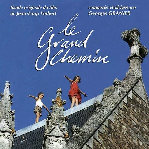 Georges Granier - Le Grand Chemin (The Grand Highway) (Original ...