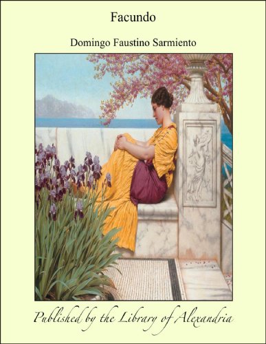 Amazon.com: Facundo (Spanish Edition) eBook : Sarmiento, Domingo ...