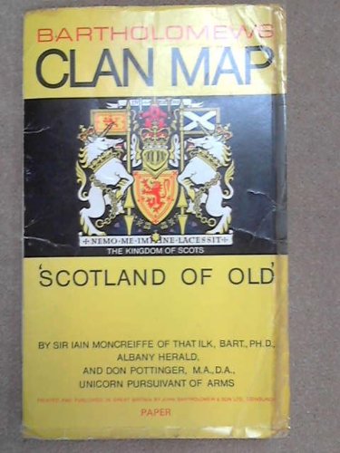 Bartholomew's Clan Map Scotland of Old: Sir Iain Moncreiffe of That Ilk ...