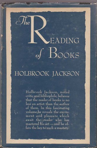 The reading of books: Jackson, Holbrook: Amazon.com: Books