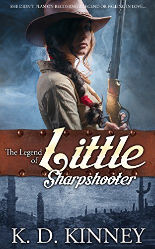The Legend of Little Sharpshooter - Kindle edition by Kinney, K.D.. Literature & Fiction Kindle ...
