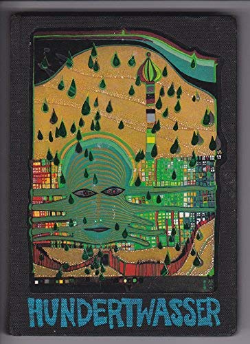 Hundertwasser, 1973, New Zealand: Hertha Dabbert, Don Hendry Fulton ...