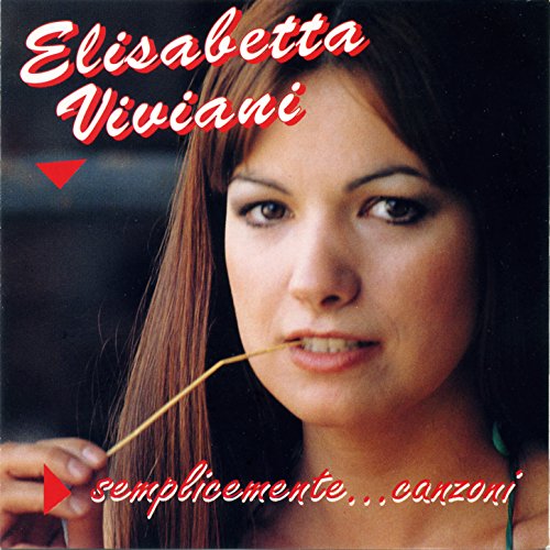 Semplicemente...Canzoni by Elisabetta Viviani on Amazon Music - Amazon.com