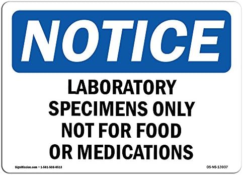 Amazon.com: OSHA Notice Signs - Laboratory Specimens Only Not For Food ...