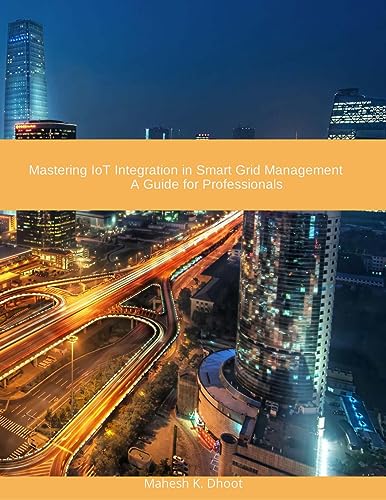 Amazon.com: Mastering IoT Integration in Smart Grid Management: A Guide ...