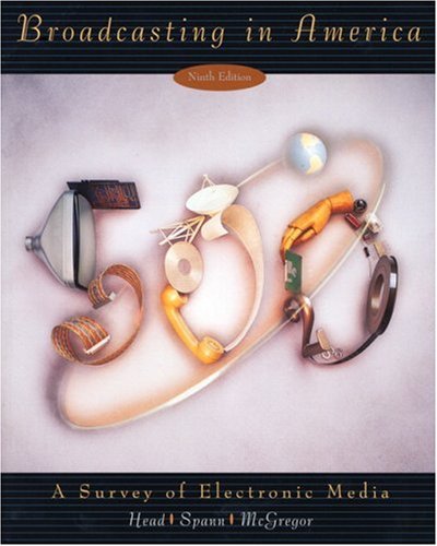 Buy Broadcasting in America: A Survey of Electronic Media Book Online ...