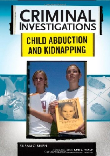 Amazon.com: Child Abduction and Kidnapping (Criminal Investigations ...