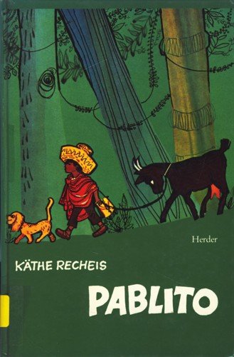 Pablito: Lepscky, Ibi, Cardoni, Paolo: 9783210247373: Amazon.com: Books