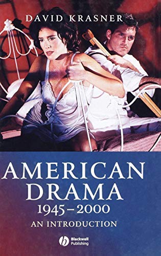 American Drama 1945 - 2000: An Introduction (Wiley Blackwell ...