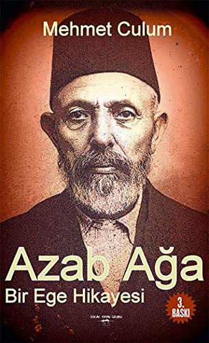 Amazon.com: Azab Ağa - Bir Ege Hikayesi: 9786052874035: Mehmet Culum: Books