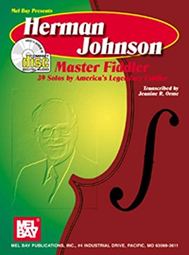 Buy Herman Johnson Master Fiddler: 39 Solos by America's Legendary ...