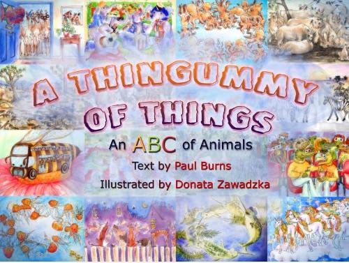 Buy A Thingummy of Things: An ABC of Animals Book Online at Low Prices ...