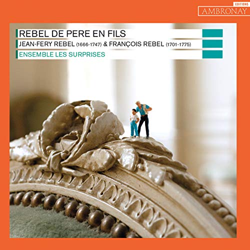 Amazon.com: Rebel de père en fils : Ensemble Les Surprises, Etienne ...