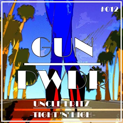 Amazon.co.jp: Tight 'n' High : Uncle Fritz: デジタルミュージック