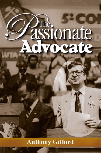 The Passionate Advocate: Anthony Gifford, Errol Stennett (cover ...