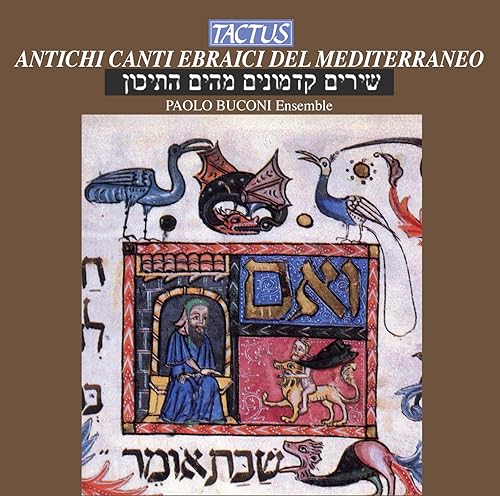 Play Antichi canti ebraici del Mediterraneo by Paolo Buconi Ensemble on ...
