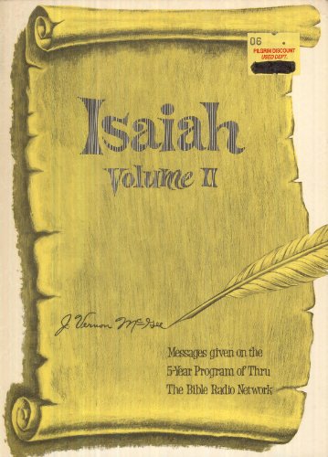 Isaiah Volume II (Chapters 36-66): J. Vernon McGee: Amazon.com: Books