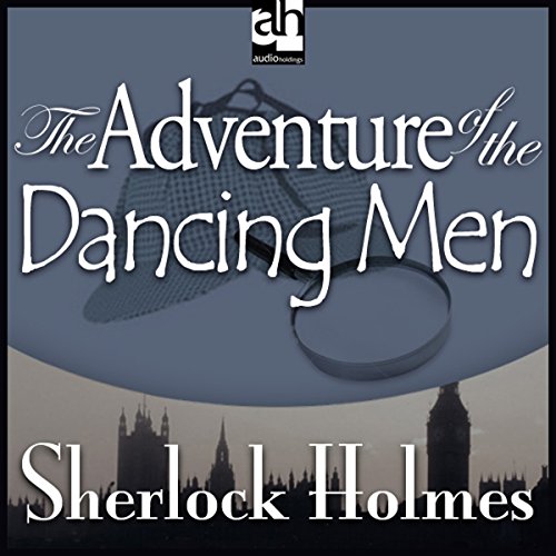 Sherlock Holmes: The Adventure of the Dancing Men (Audio Download ...