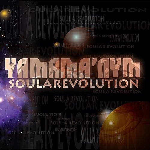 Yamama'nym, Ryan Anderson, Sam Prather - Soularevolution - Amazon.com Music