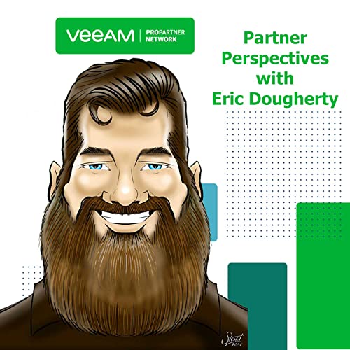 Veeam Partner Perspectives with Eric Dougherty : Eric Dougherty: Amazon ...