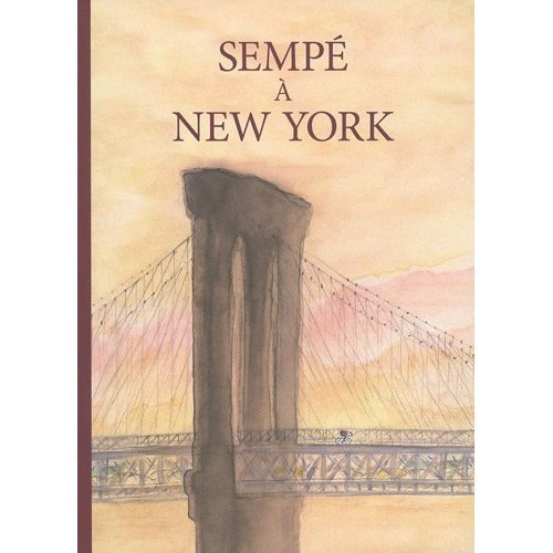 Amazon.com: Sempe a New York (French Edition): 9780320079801: Jean ...