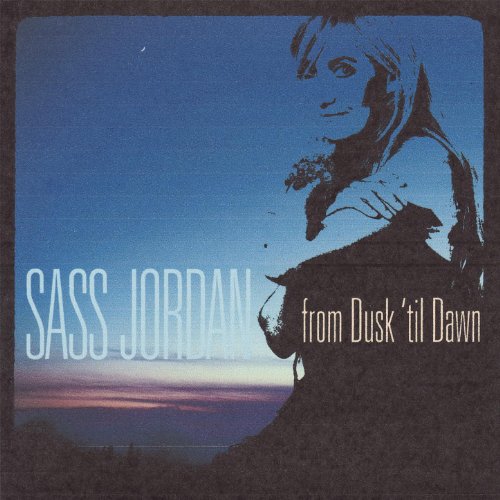 Play From Dusk 'Til Dawn by Sass Jordan on Amazon Music