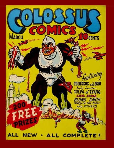 Colossus Comics #1: Publications, Sun: 9781500486181: Amazon.com: Books