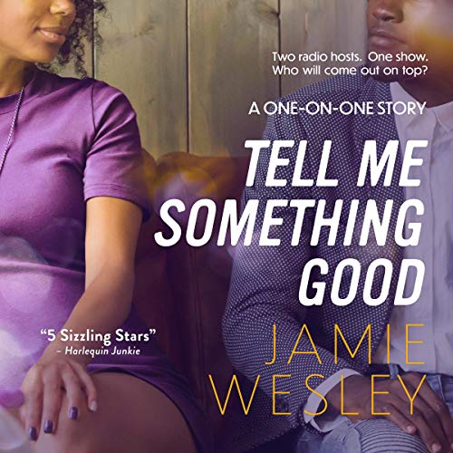 Amazon.com: Tell Me Something Good: One-on-One (Audible Audio Edition ...